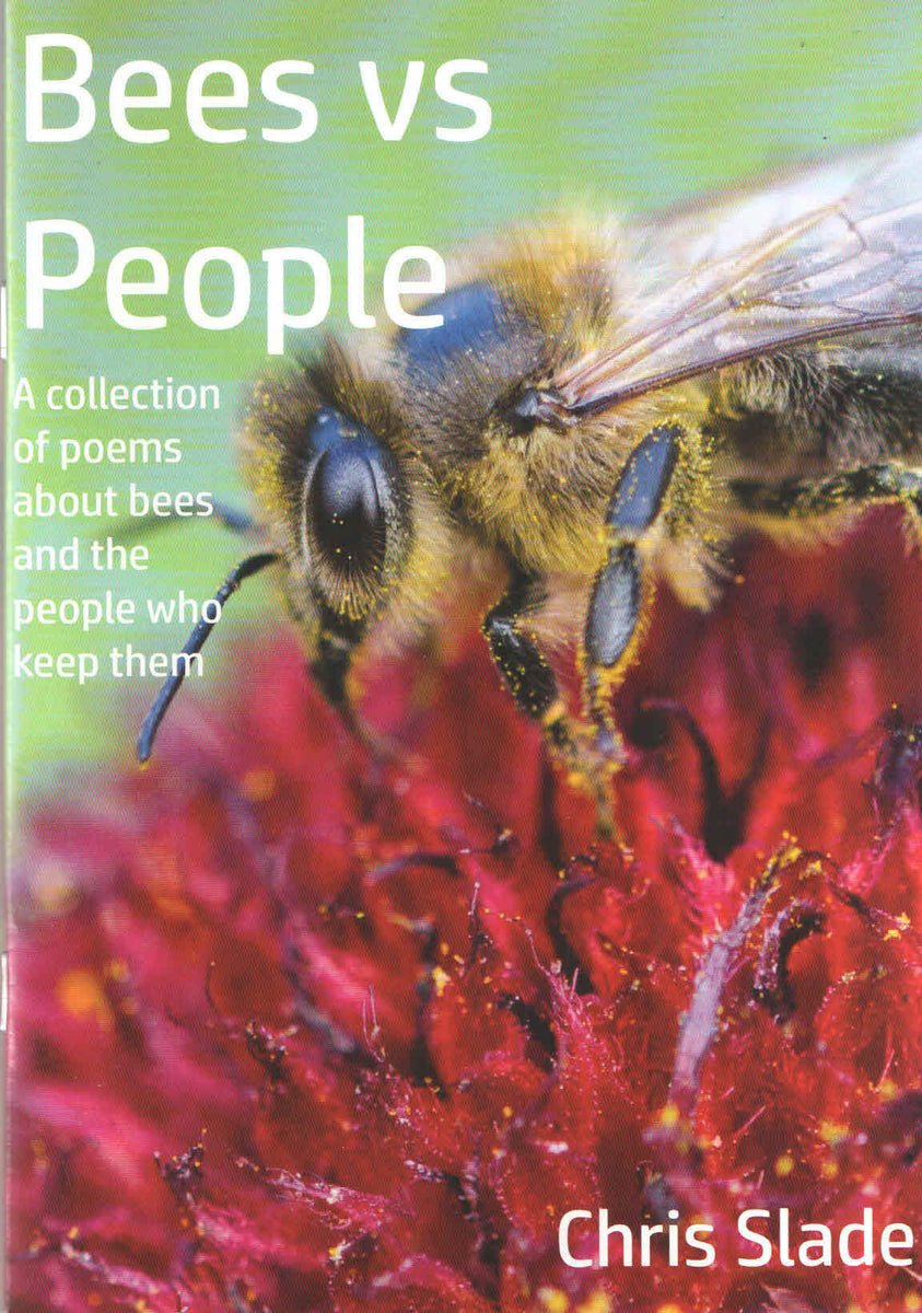 Bees vs People: a collection of poems about bees and the people who ke ...